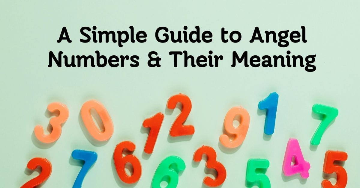 A Simple Guide to Angel Numbers & Their Meaning - Born Under Stars